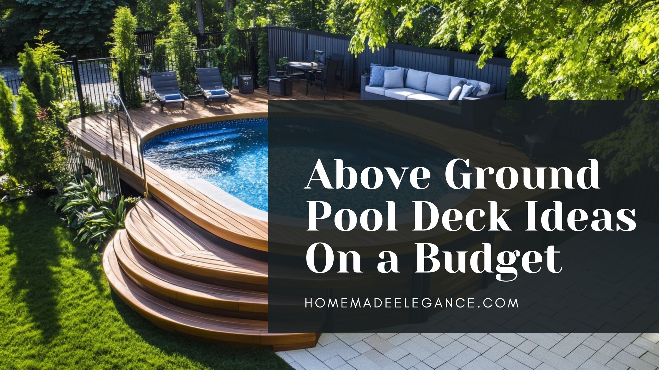 27 Best Pool Deck Ideas for Above Ground Pools